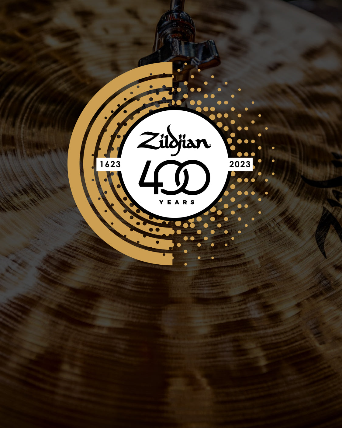 Infinite sounds, unlimited possibilities. – Zildjian